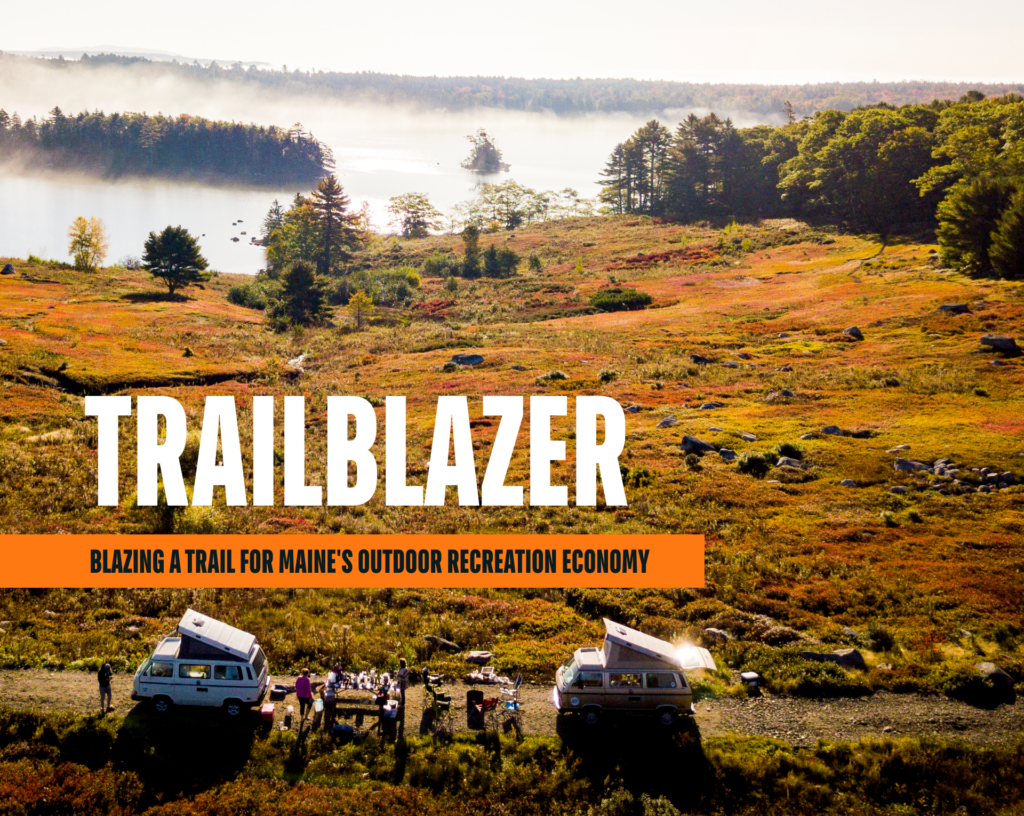 Home - 10 Year Maine Outdoor Recreation Economy Roadmap